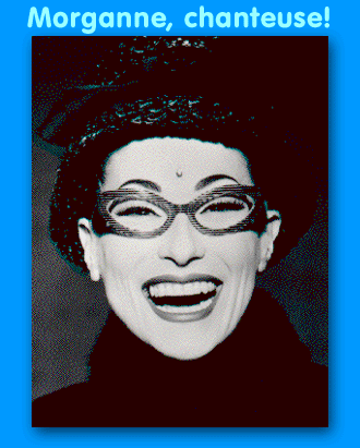 Morganne, chanteuse!